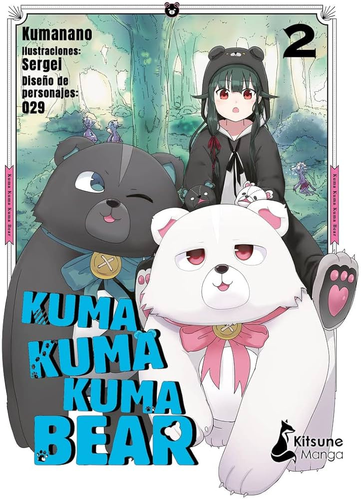 Kuma Kuma Kuma Bear-Oferta – La Parada Literaria